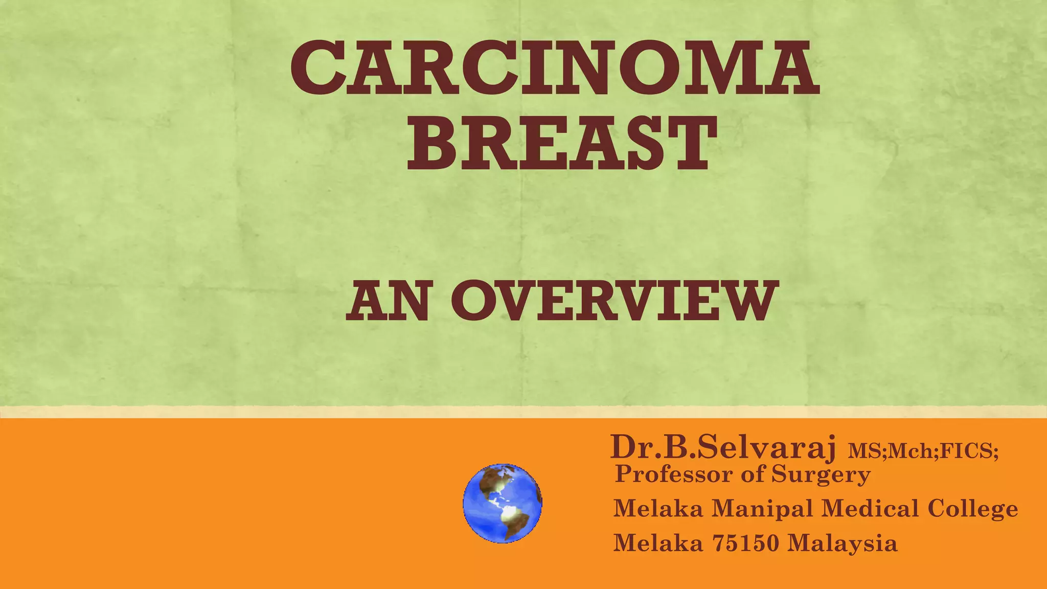 Breast- introduction, benign diseases and carcinoma breast | PDF