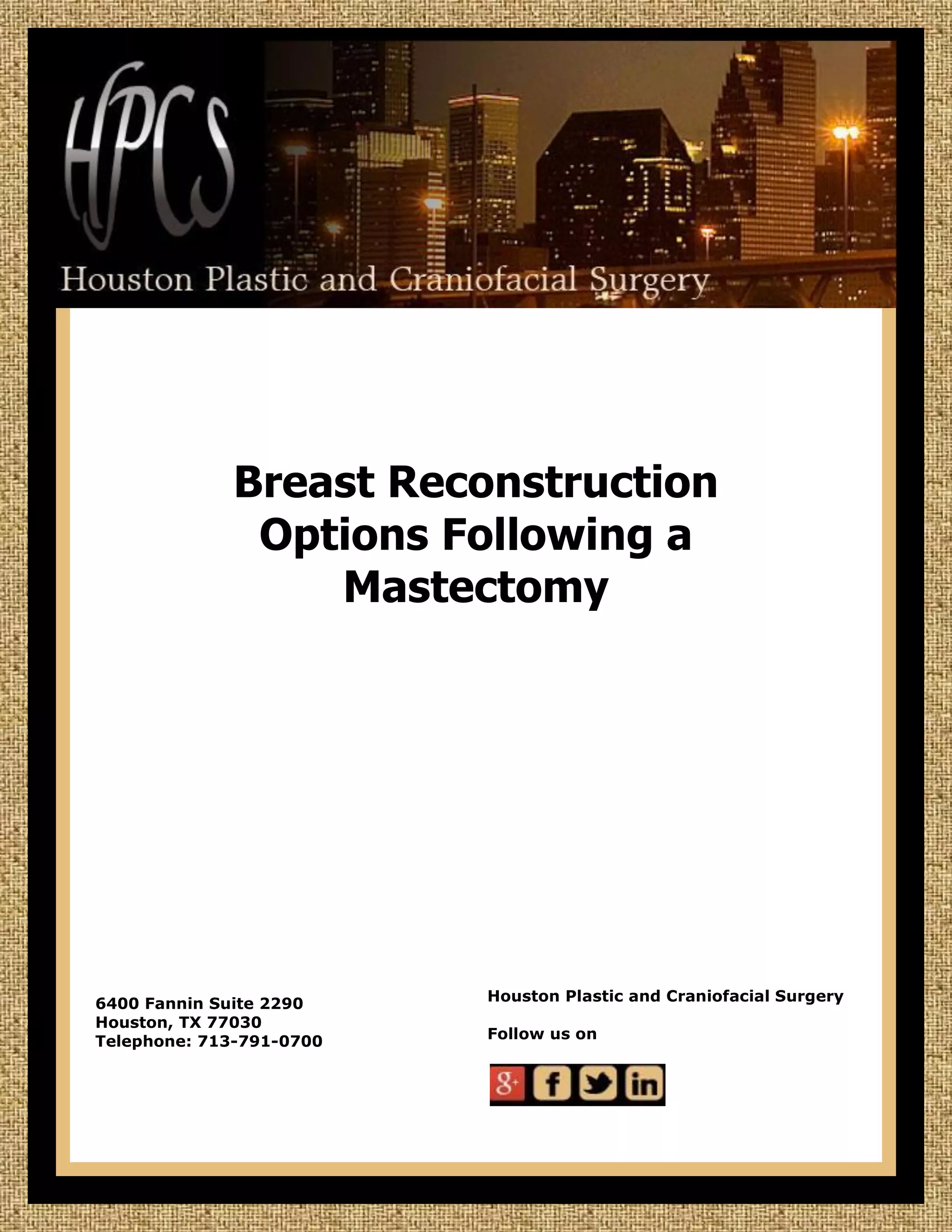 Breast Reconstruction Options Following a Mastectomy | PDF
