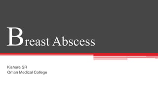 Breast Abscess | PPTX