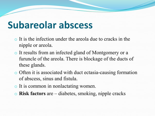 Breast abscess f .pptx | Ear, Nose and Throat Conditions | Diseases and ...