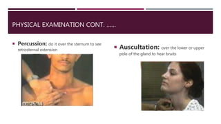 Breast and thyroid examination | PPTX