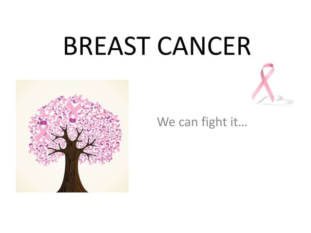 Breast cancer awareness | PPT