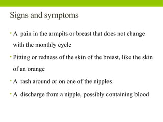 breast cancer definition,cause signs and symptoms,mgt | PPTX