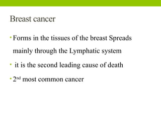 breast cancer definition,cause signs and symptoms,mgt | PPTX