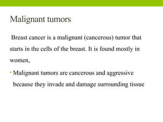 breast cancer definition,cause signs and symptoms,mgt | PPTX
