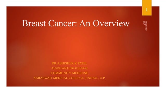Breast cancer an overview | PPTX