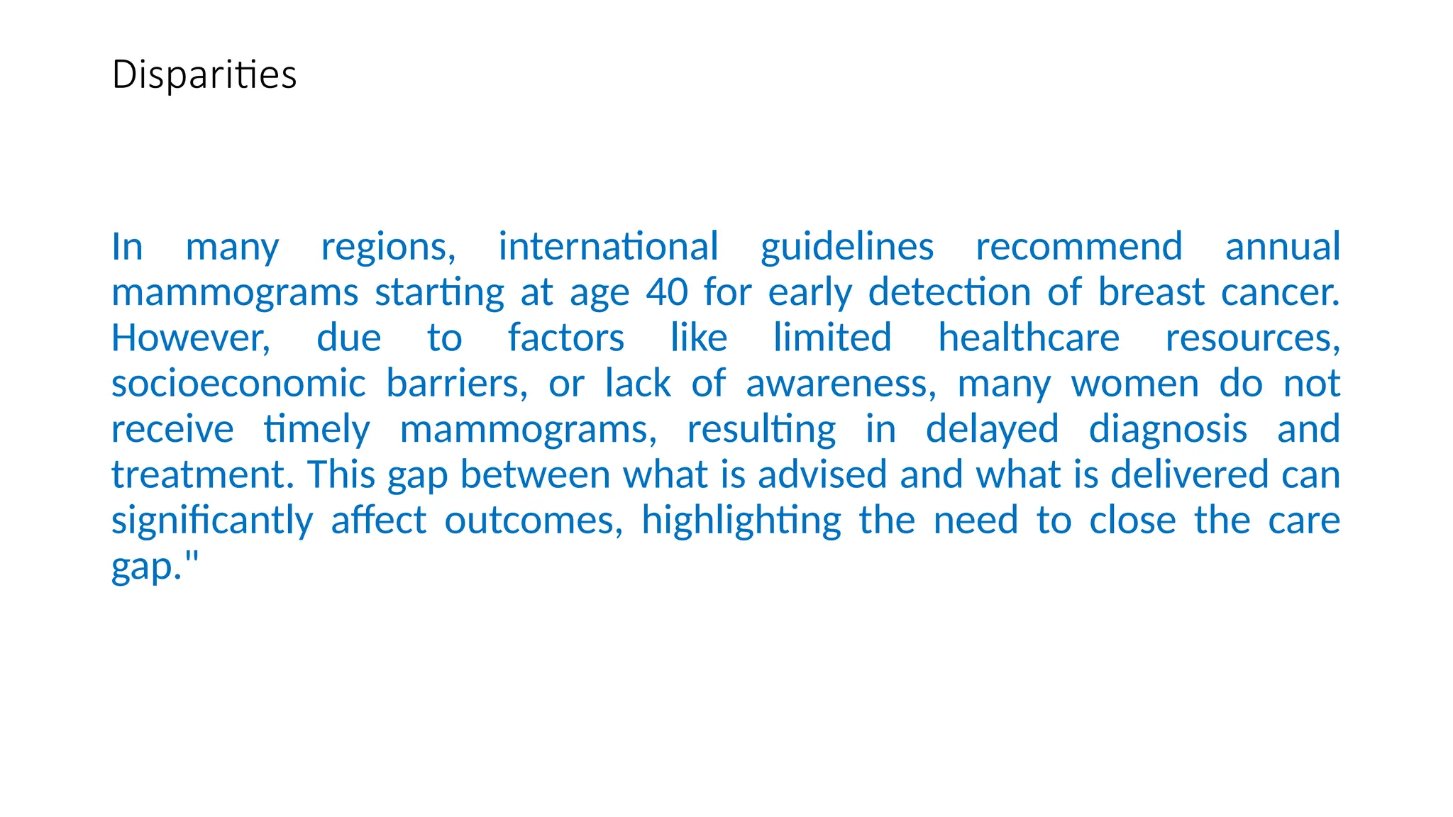 Management of Breast Cancer 1. "Close the Gap: Equal Access to all | PPTX