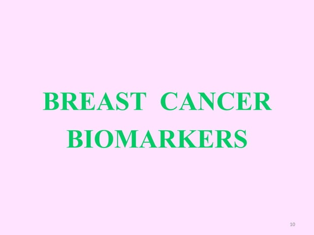 Breast Cancer Biomarkers | PPTX