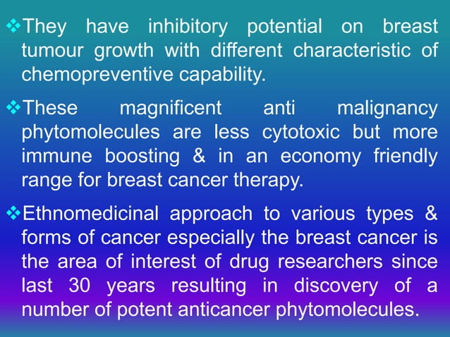 Breast Cancer Drug Discovery From Ethnomedicinal Plants | PPT | Herbs ...