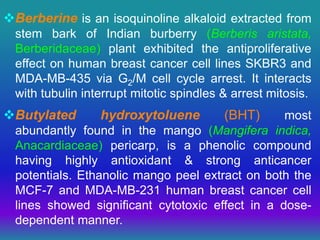 Breast Cancer Drug Discovery From Ethnomedicinal Plants | PPT