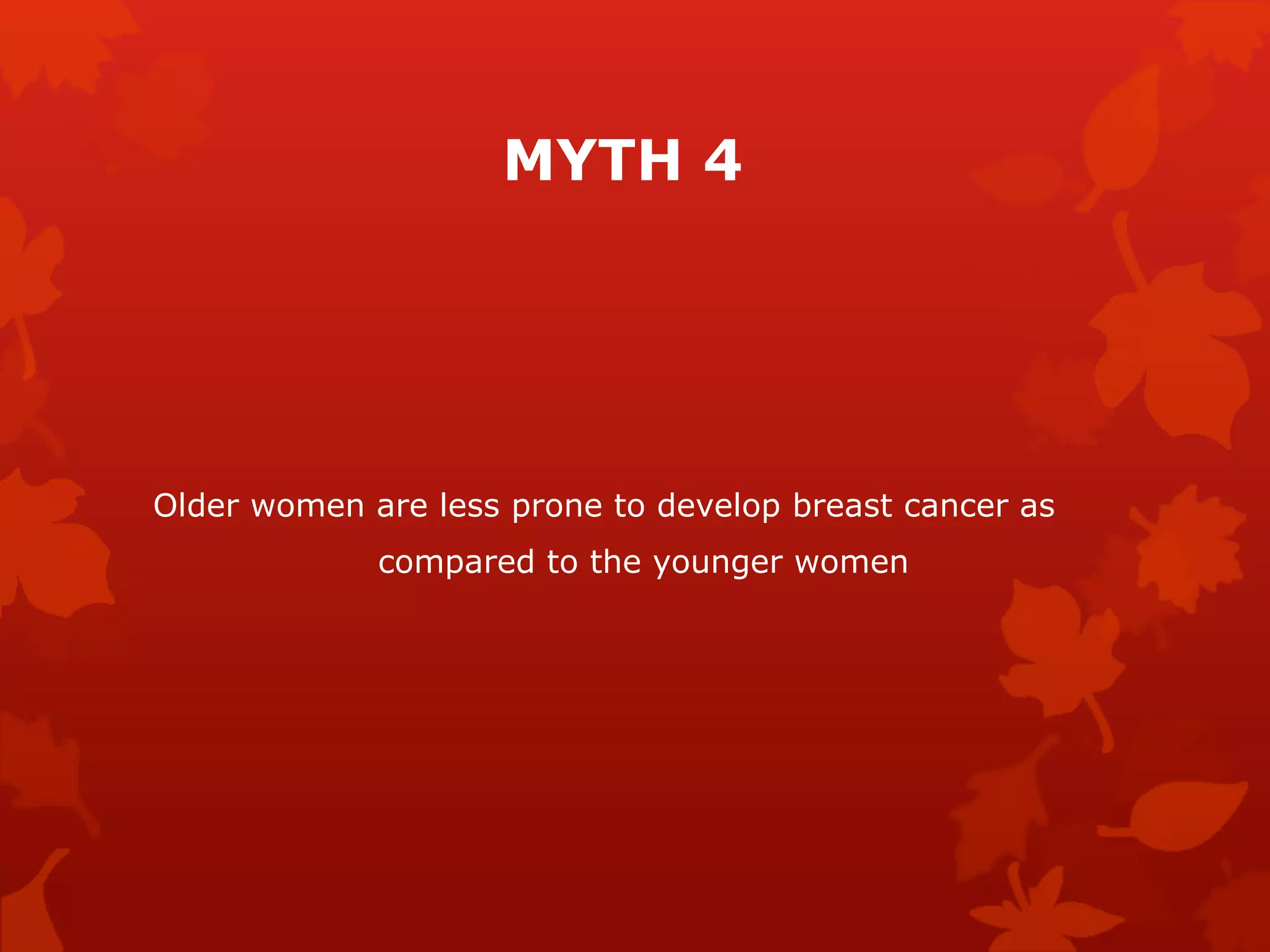 Breast cancer myth and facts | PPTX