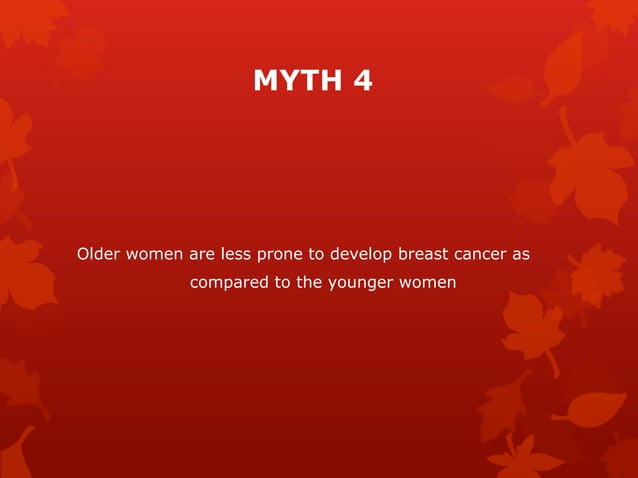 Breast cancer myth and facts | PPTX | Cancer | Diseases and Conditions