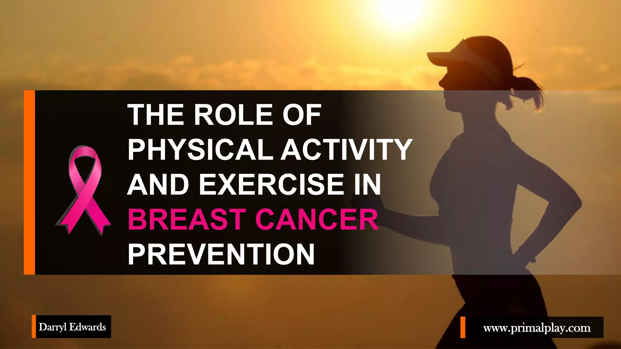 Breast Cancer Prevention with Physical Activity and Exercise | PDF