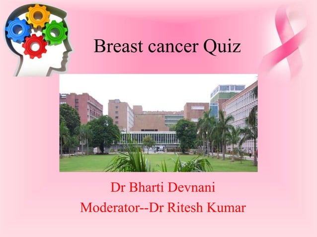 Breast cancer quiz (For Radiation Oncology residents) | PPT