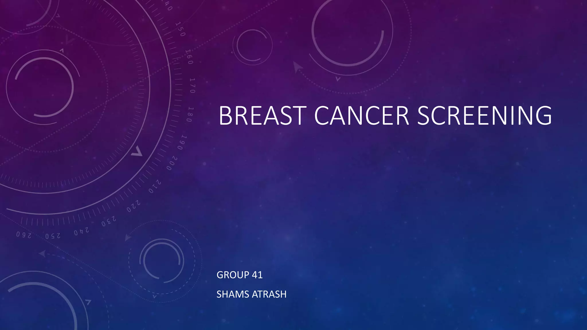 Breast cancer screening | PPTX