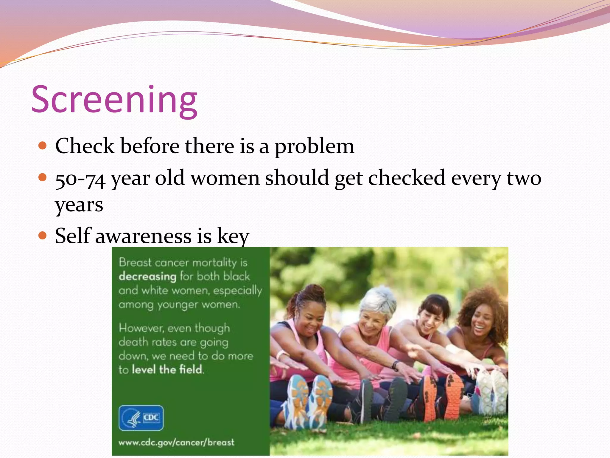 Breast Cancer Screening And Treatment Ppt