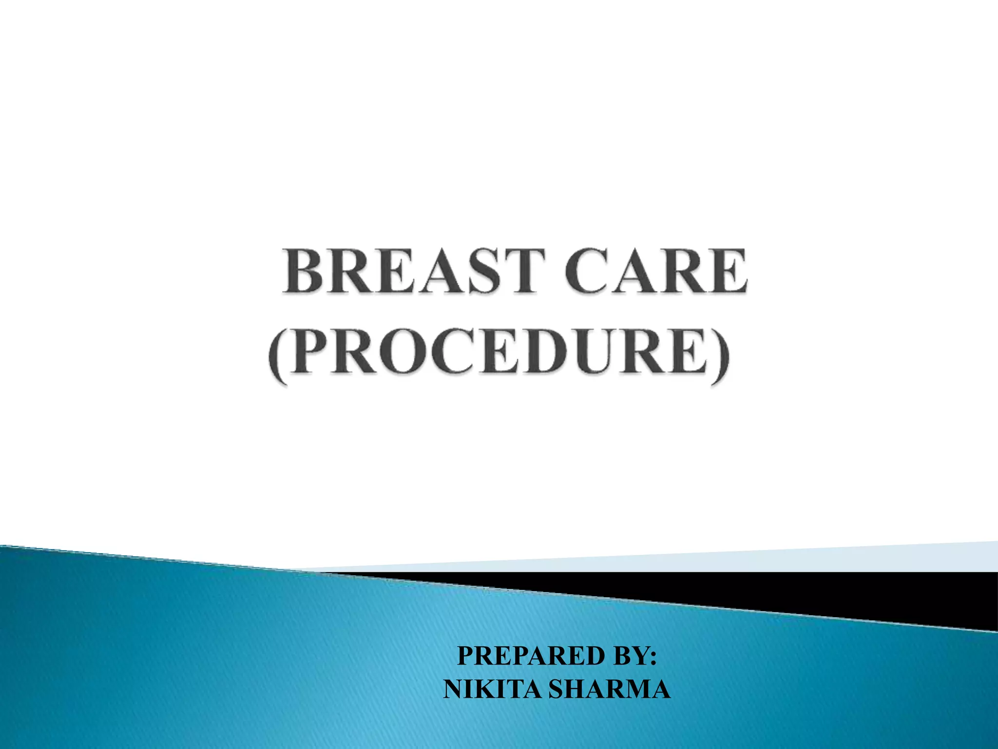 Breastcare | PPTX