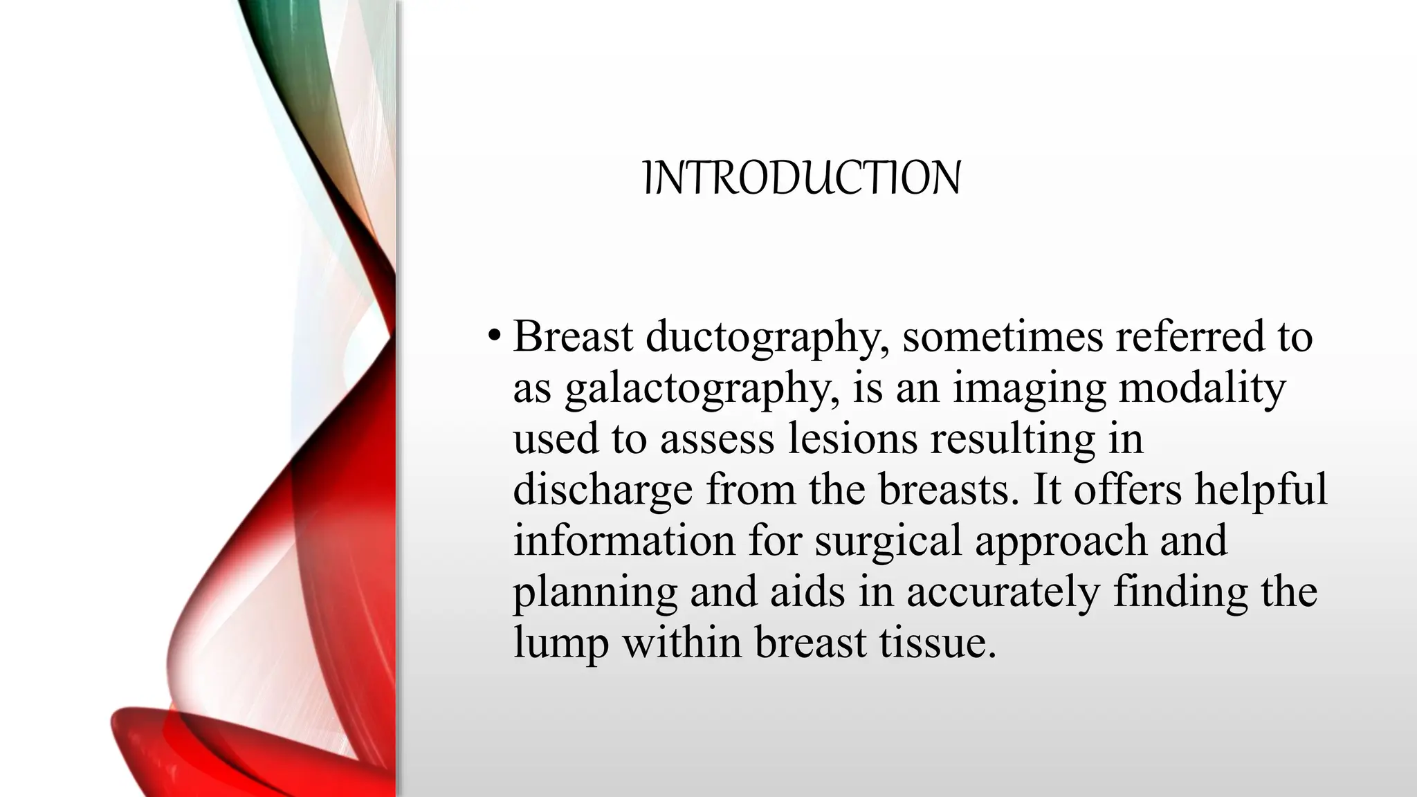 Breast Ductography.pptx | Skin and Dermatology | Diseases and Conditions