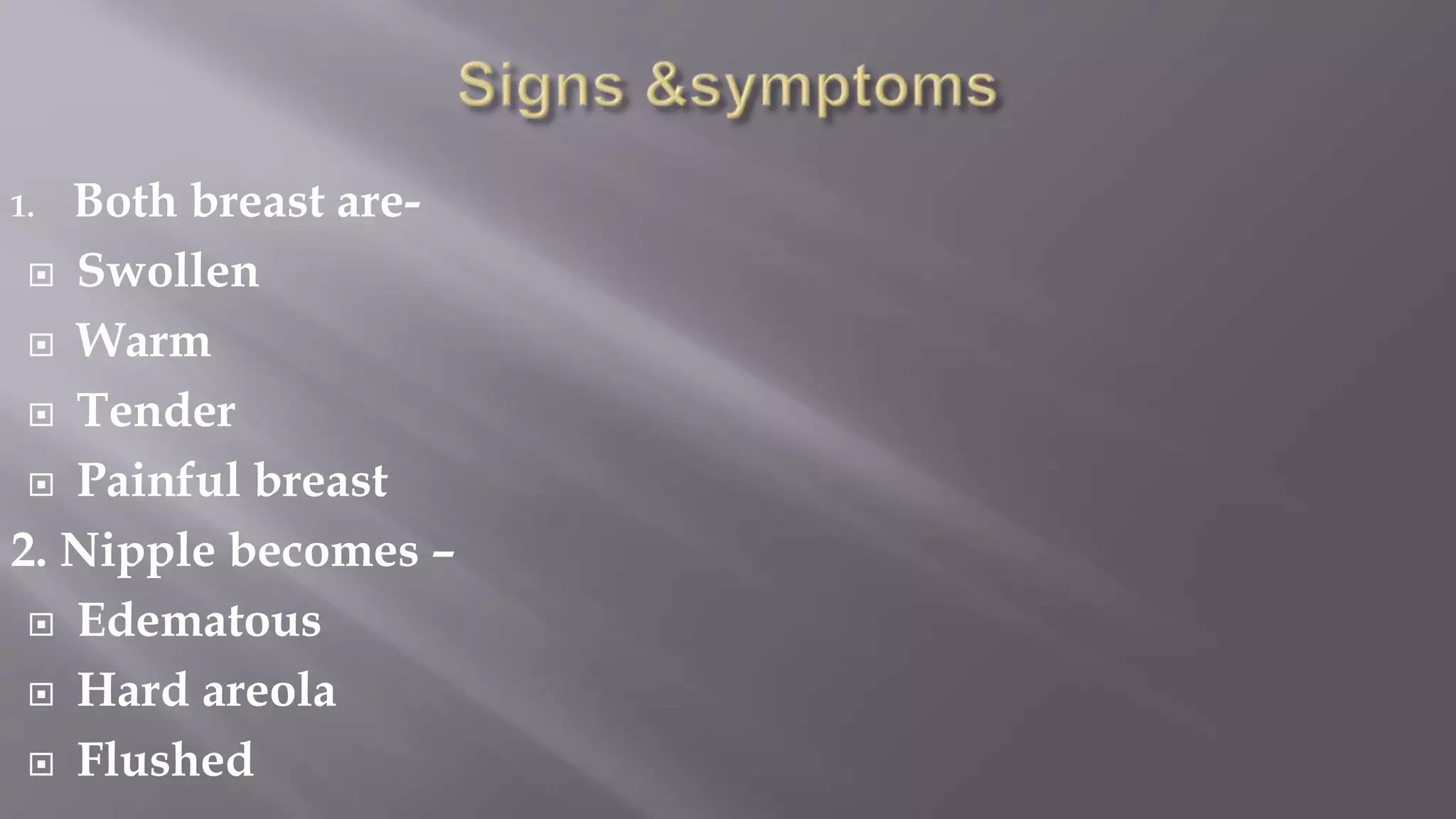 $ Breast engorgement $ | PPTX