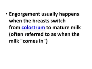 BREAST ENGORGEMENT | PPTX