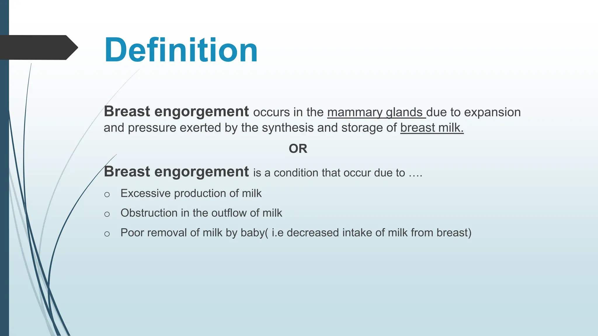 BREAST ENGORGEMENT and Its causes in female | PPTX