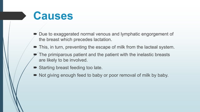 BREAST ENGORGEMENT and Its causes in female | PPTX | Pregnancy ...