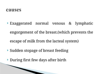 breast engorgement definition, cause s&s mgt | PPT