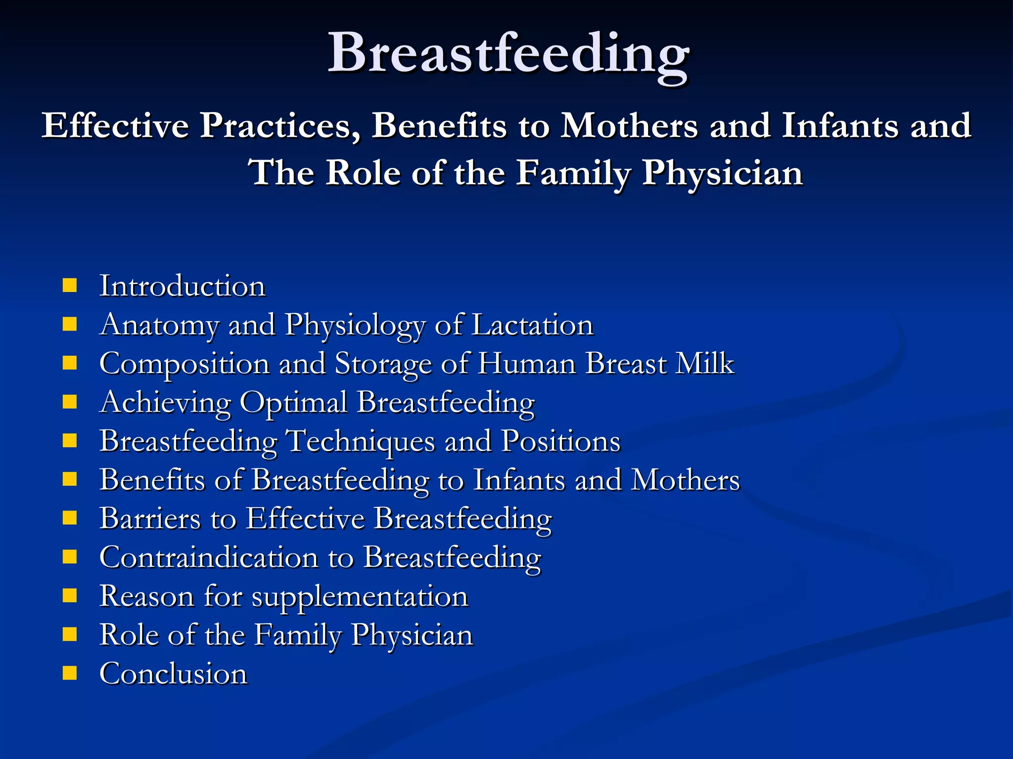 Breastfeeding effective practices, benefits to mothers and infants | PPT