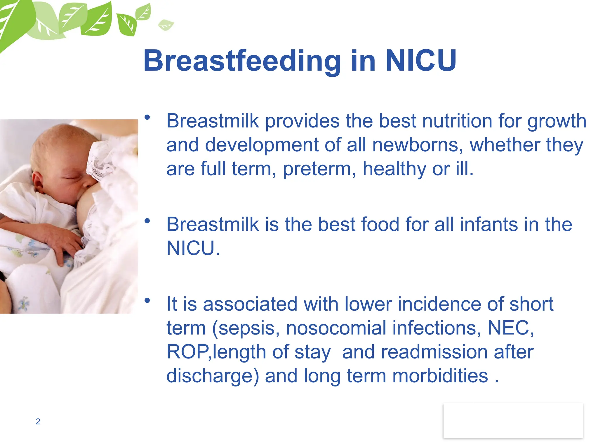 Breast Feeding in Neonatal Intensive Care .ppt