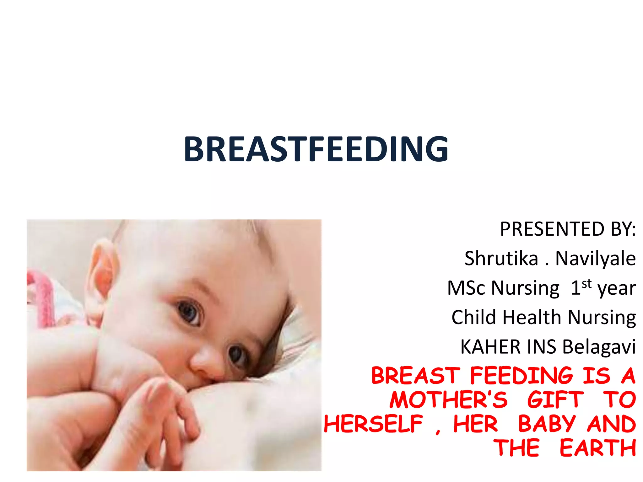Breastfeeding ppt | PPTX