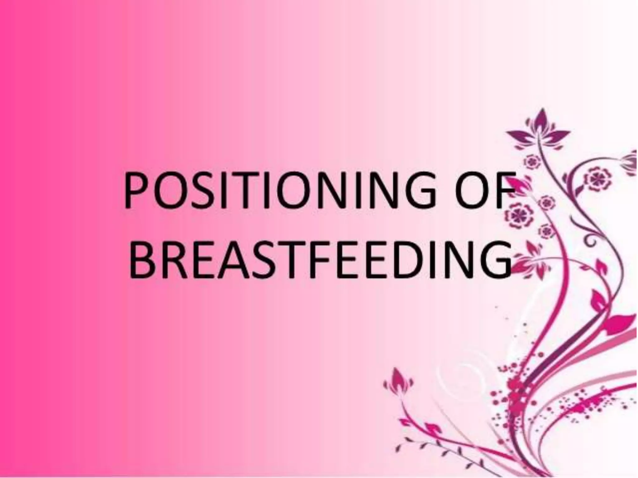 Breast feeding ppt by Dr. Allah Yar Malik | PPSX