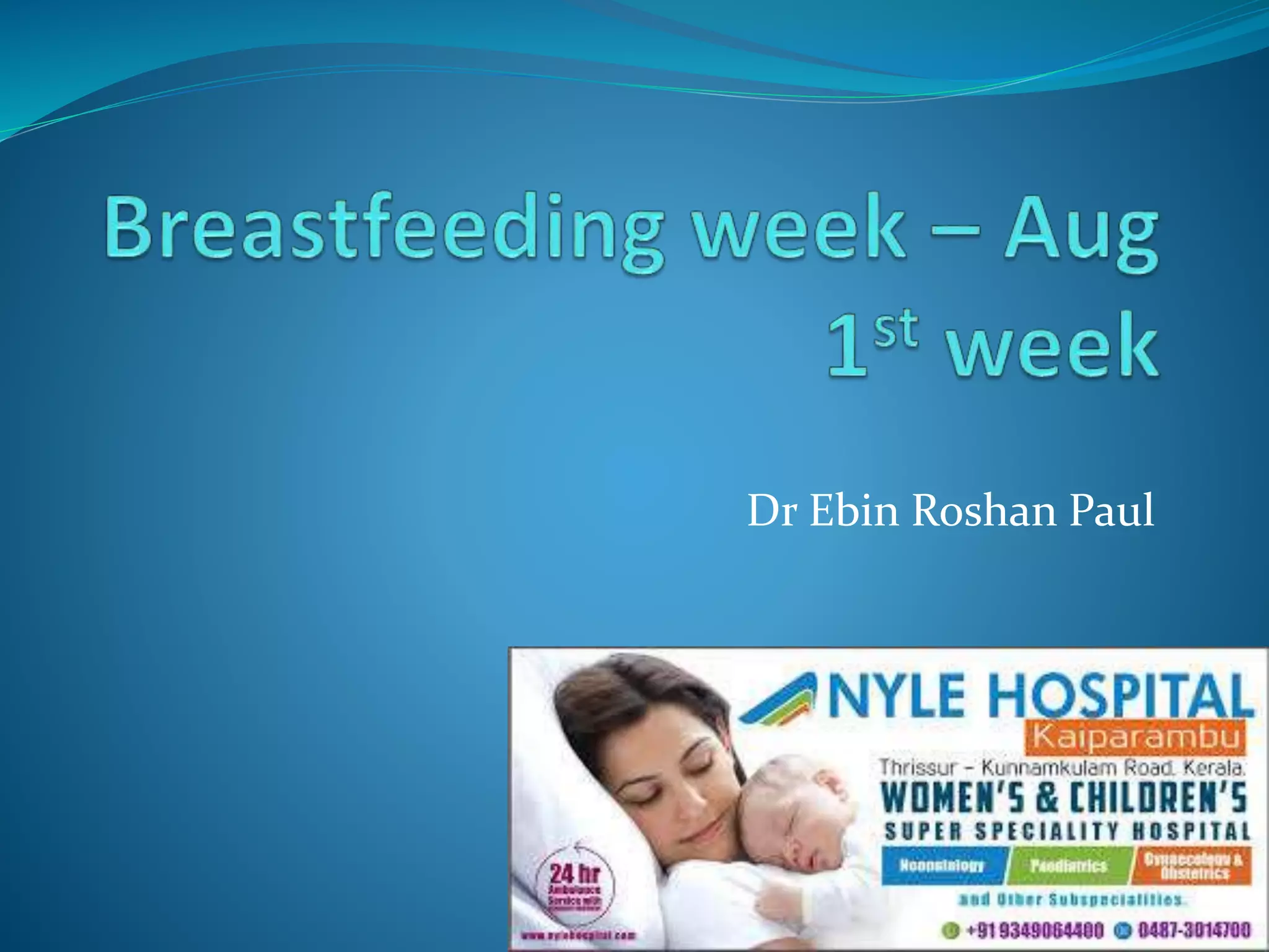 Breastfeeding week nyle | PPTX