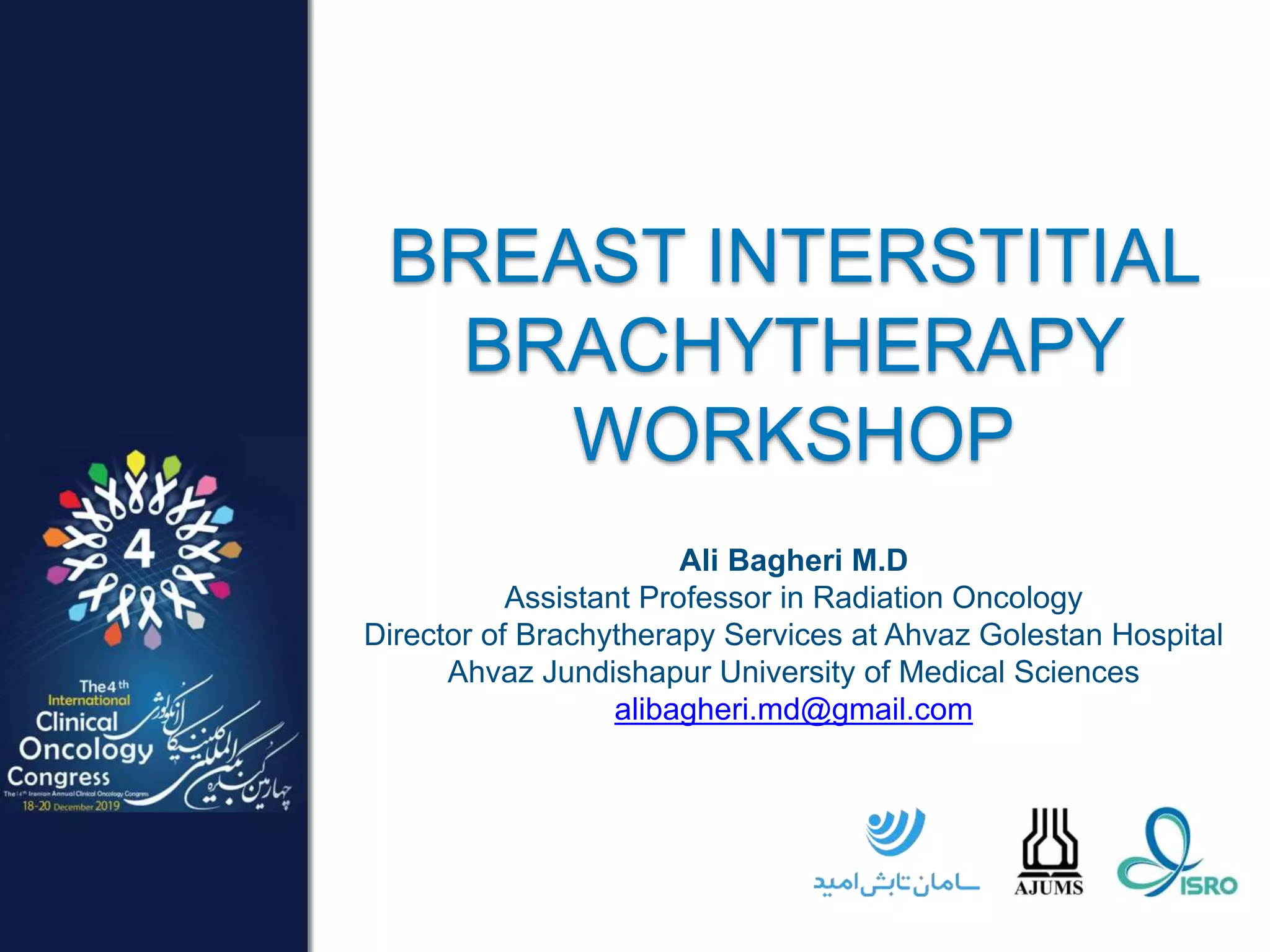 Breast HDR interstitial brachytherapy | PPT