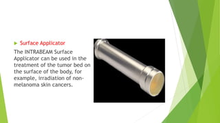 intrabeam intraoperative radiotherapy | PPTX