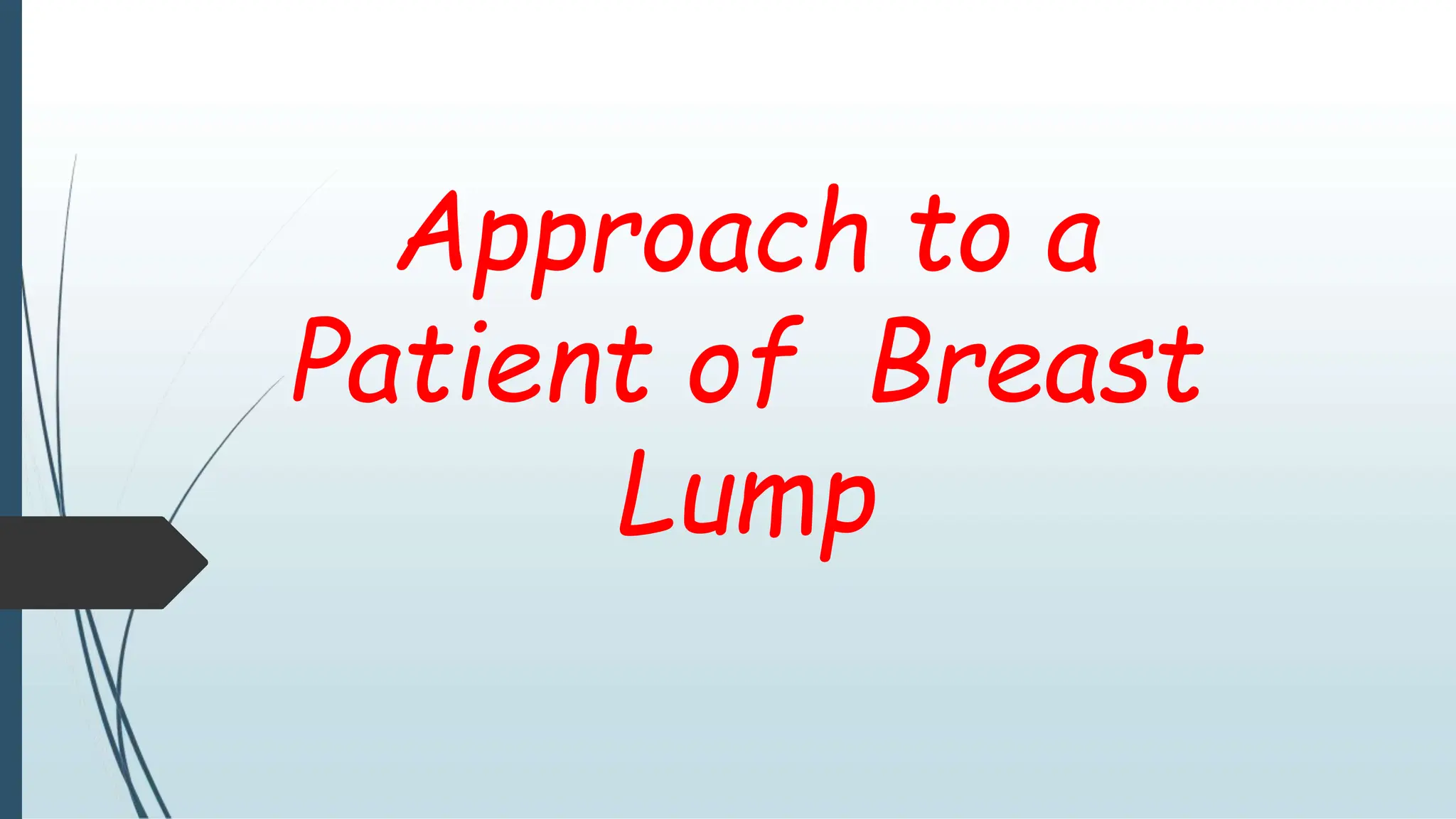Breast Lump.pptx