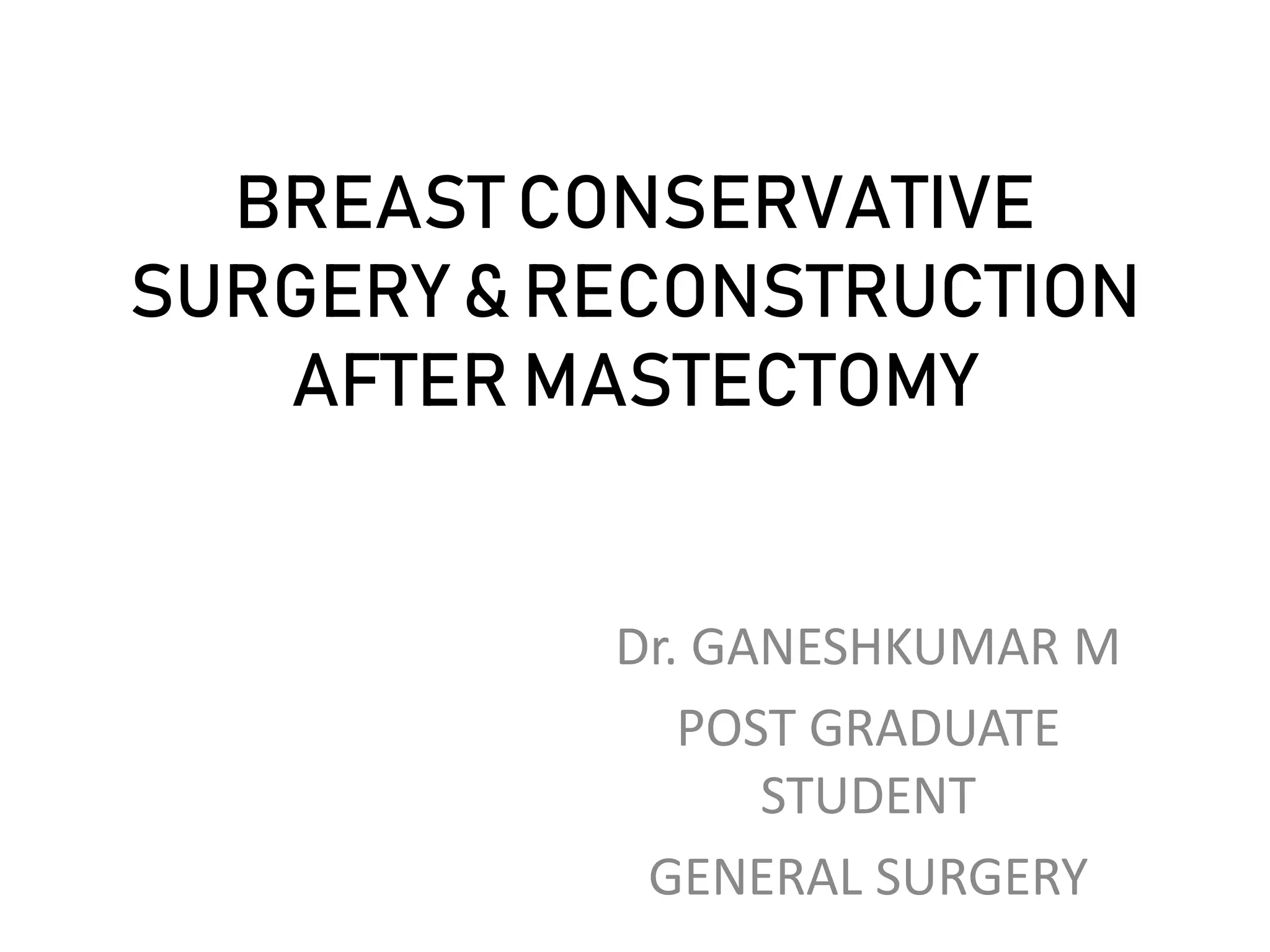 BREAST RECONSTRUCTIVE SURGERY.pptx