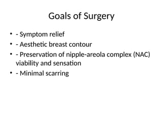 Breast Reduction Surgery: Techniques, Outcomes, and Complications | PPTX