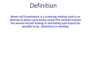 Breast self examination | PPTX