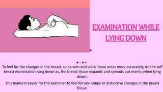 BREAST SELF EXAMINATION- sid.pptx