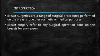 BREAST SURGERIES.pptx