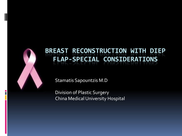 DIEP Flap - For Breast Reconstruction | PPTX
