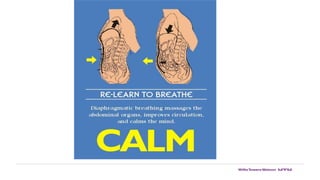 Deep Breathing Relieves Stress .So Breath deep and Destress | PPTX