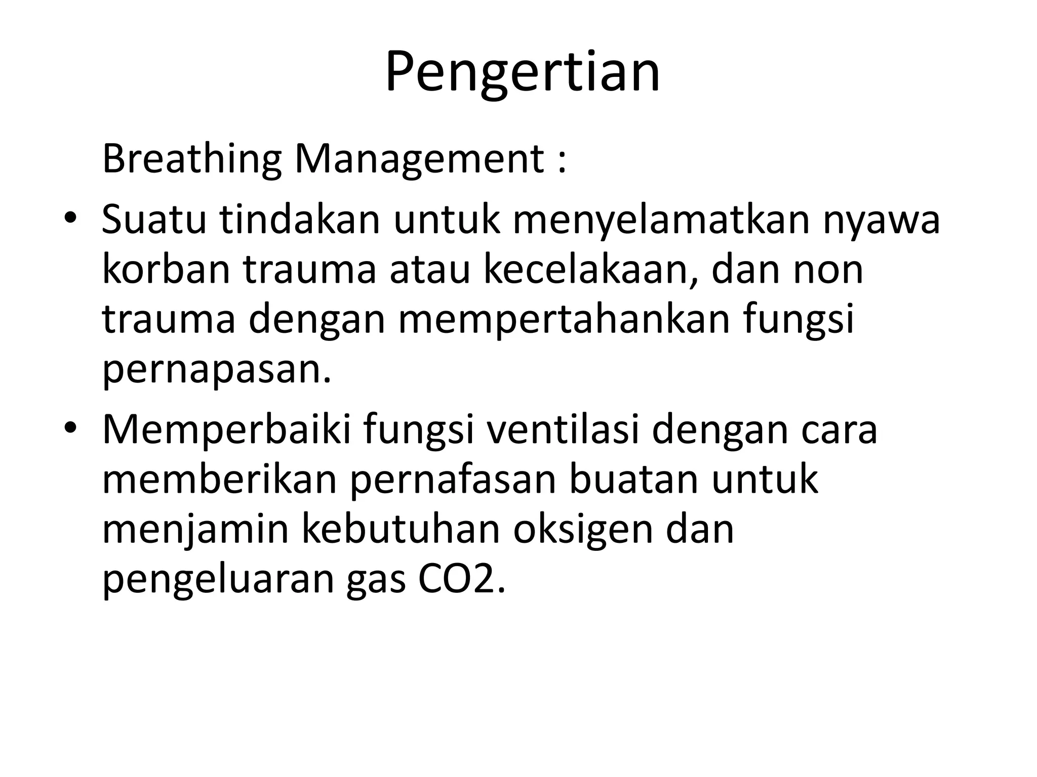 Breathing Management Kegawatdaruratan.pptx