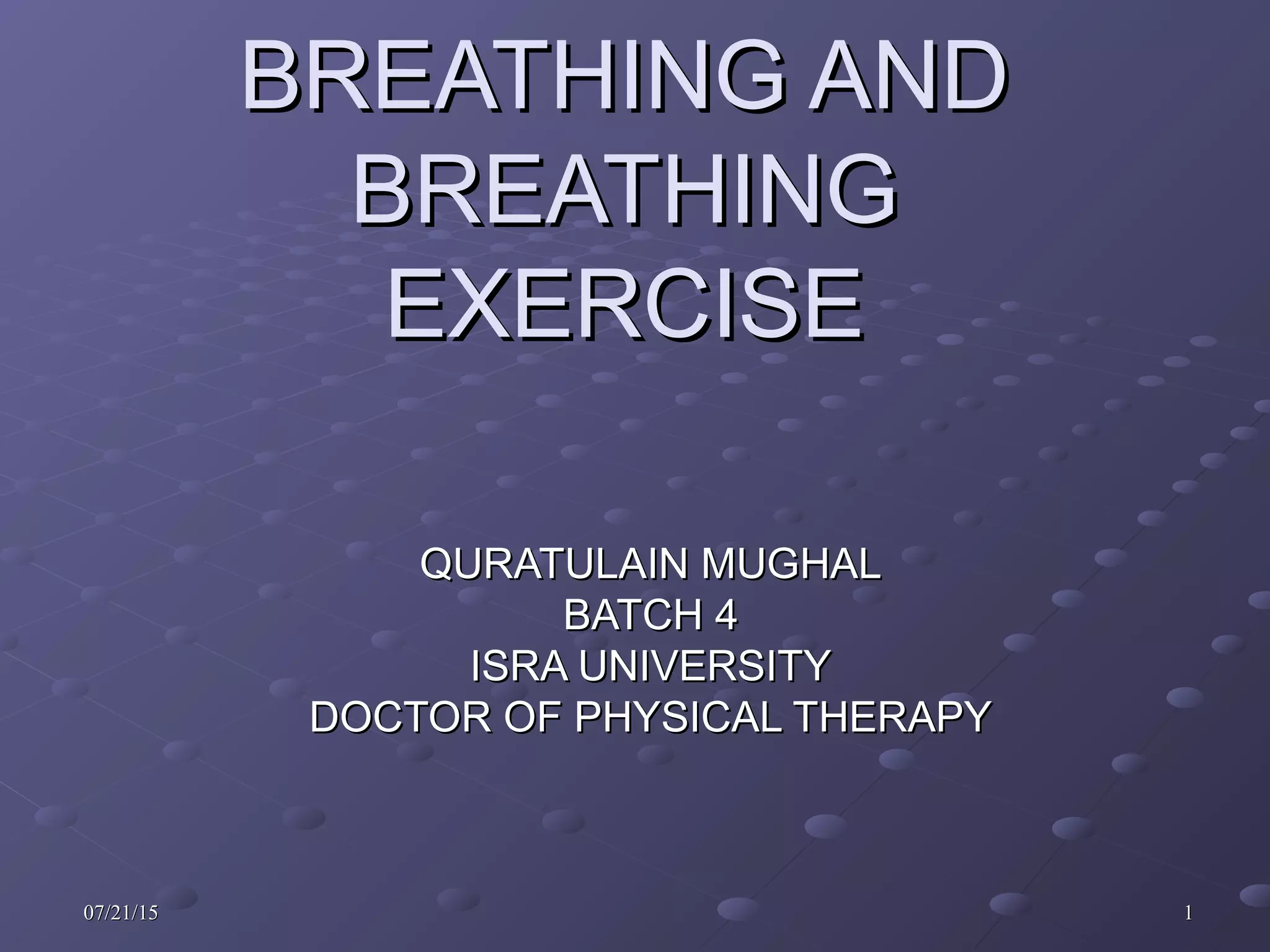 Breathing and breathing exercise | PPT