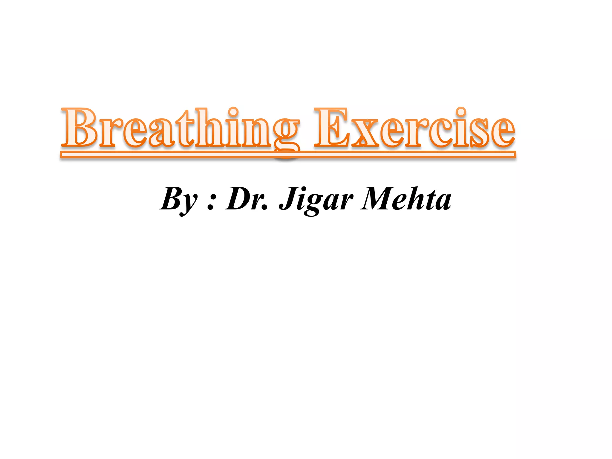 Breathing exercise | PPT