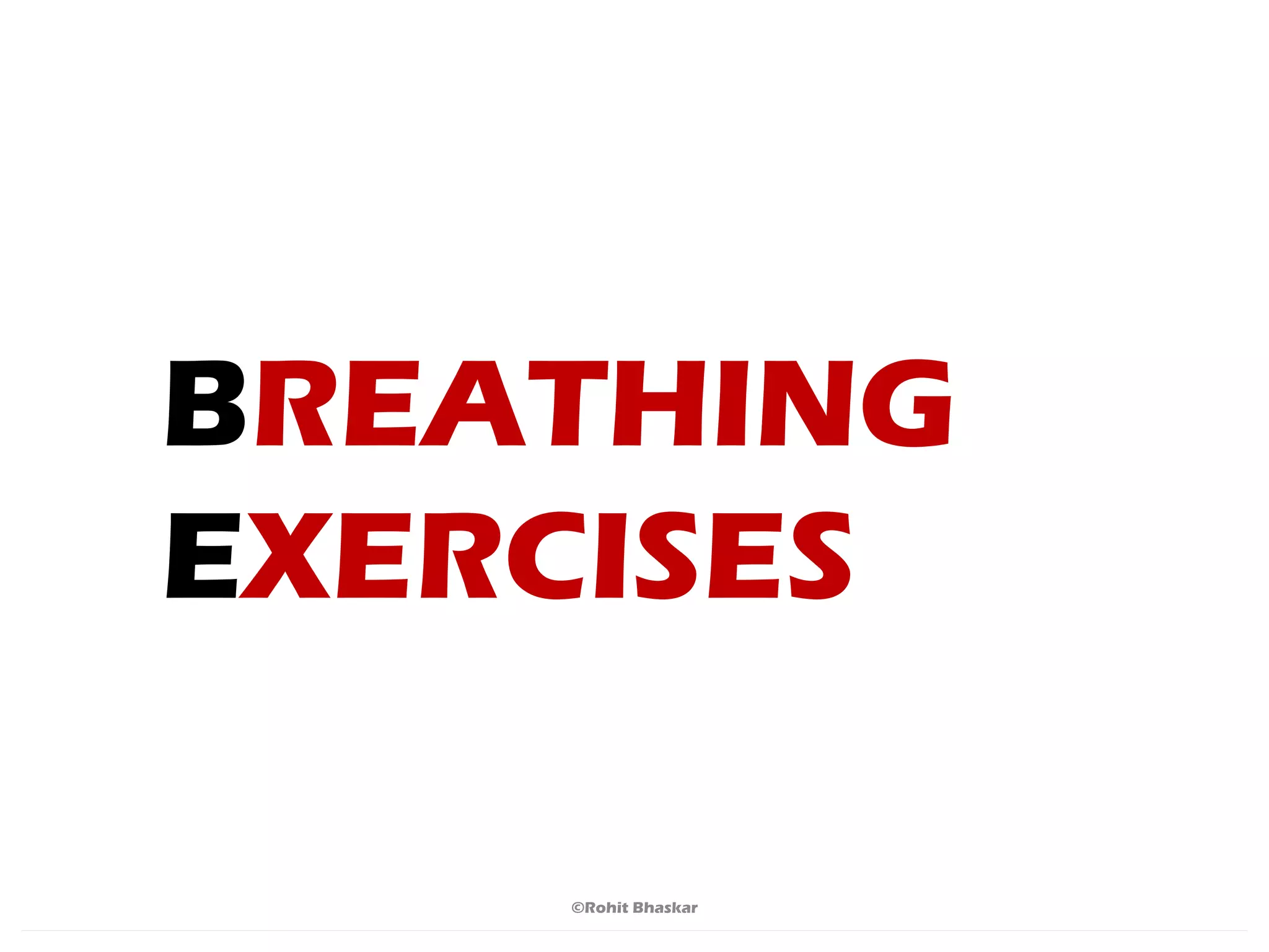 Breathing Exercises, Types & Techniques - Physiotherapy -Dr Rohit ...