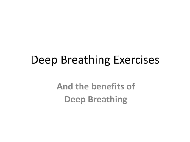 BREATHING EXERCISESAND ITS TYPES BY DR VANI FOR BPT STUDENTS | PPTX ...