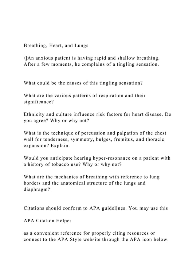 Breathing, Heart, and Lungs]An anxious patient is having ra.docx | Lung and Respiratory Health ...