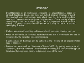 breathlessness breathing deficulty. .ppt