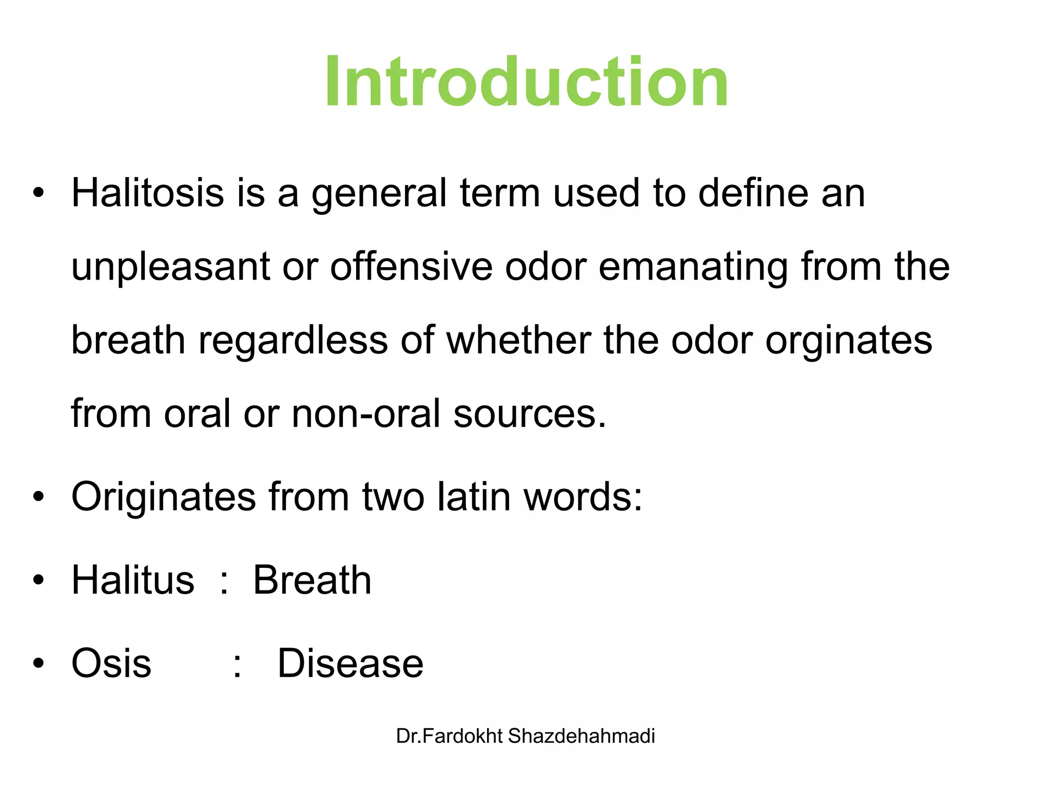 Breath malodor,halitosis ,shazdehahmadi | PPTX
